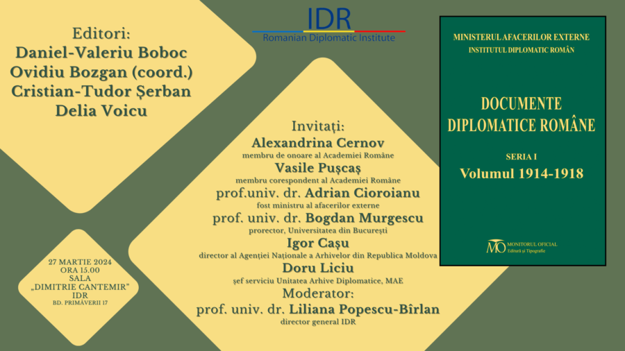Lansarea volumului „Documente Diplomatice Române. 1914-1918 ...